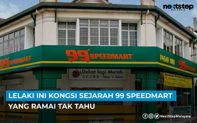 Lelaki ini kongsi sejarah 99 Speedmart yang ramai tak tahu